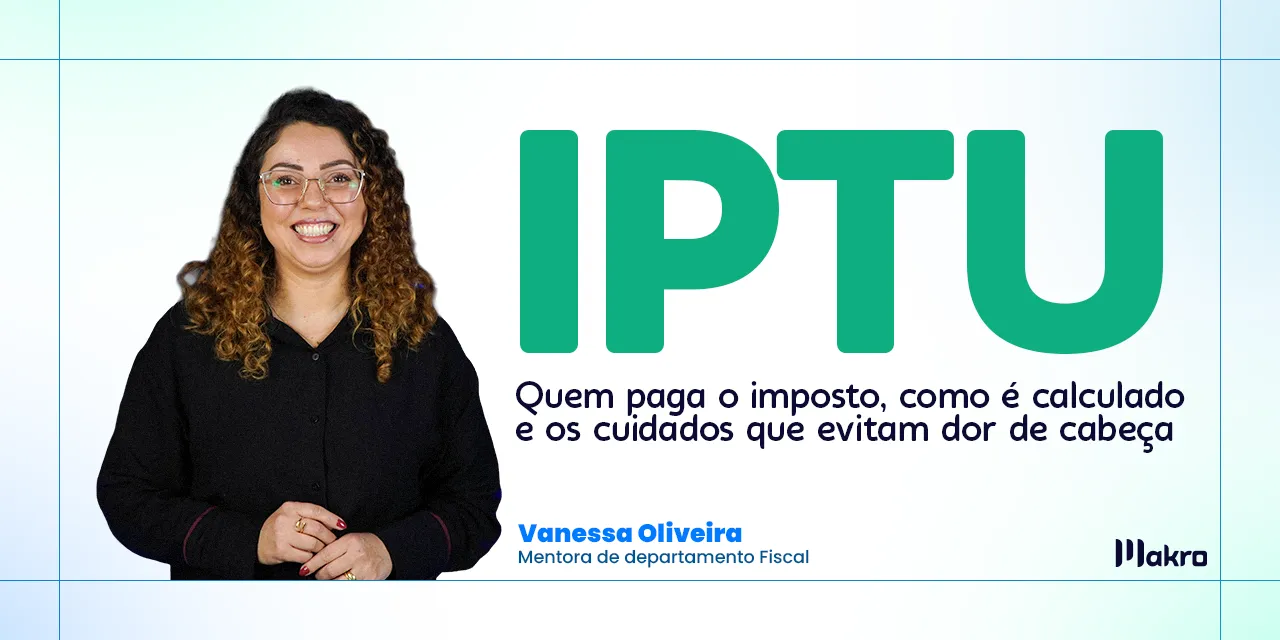 IPTU: regras, cálculo e obrigações que o contador precisa saber